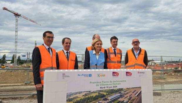 La première pierre du technicentre de Villeneuve Saint-Georges a été posée - France Média Business